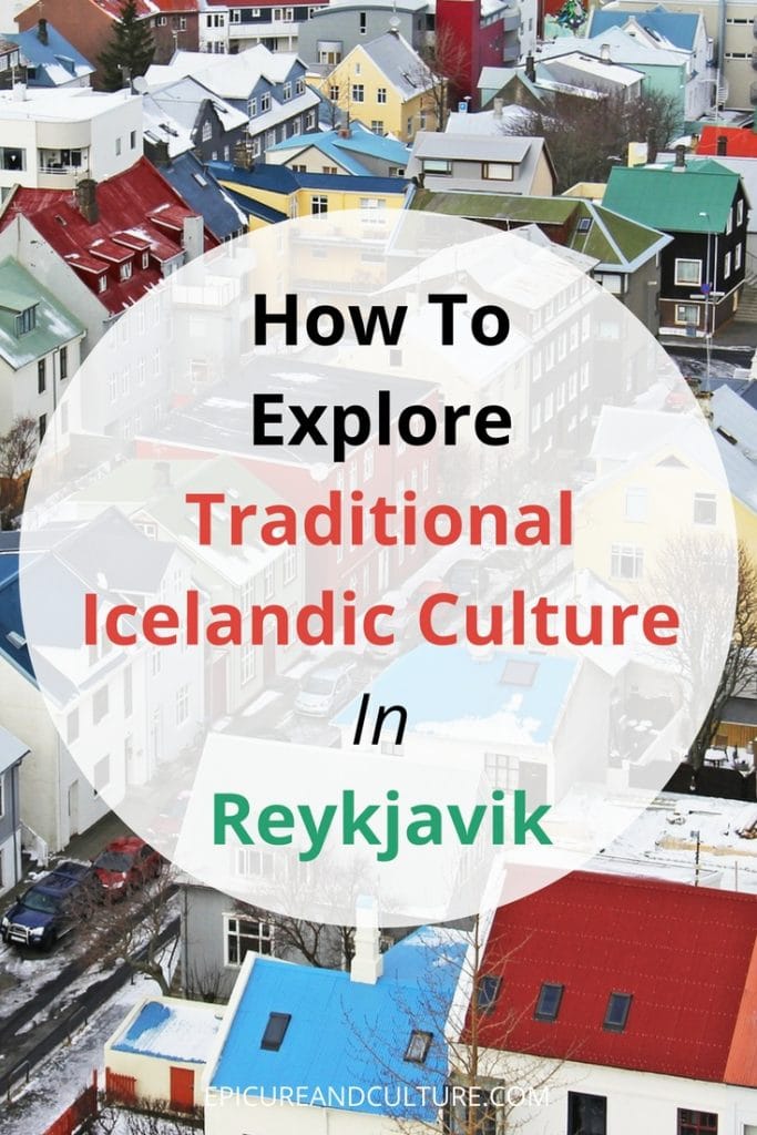 Iceland Culture | Tracing Heritage Through Food In Reykjavík
