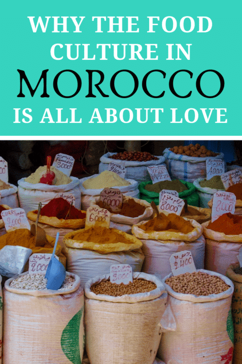 Morocco Food Culture: Why Moroccan Cooking Is An Expression Of Love